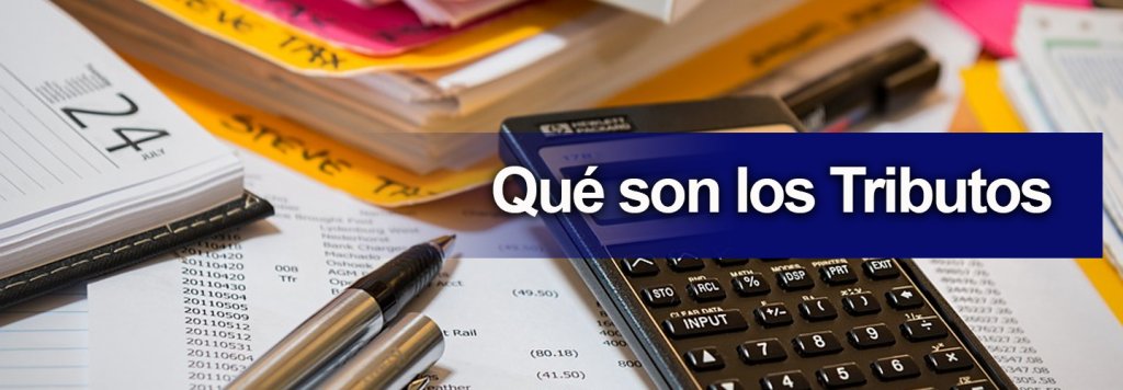 Qué son los Tributos